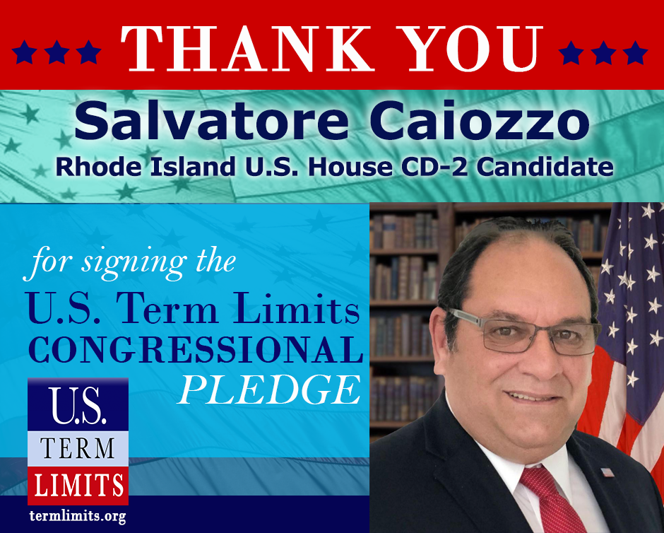 U.S. Term Limits Praises Salvatore Caiozzo for Signing Term Limits ...