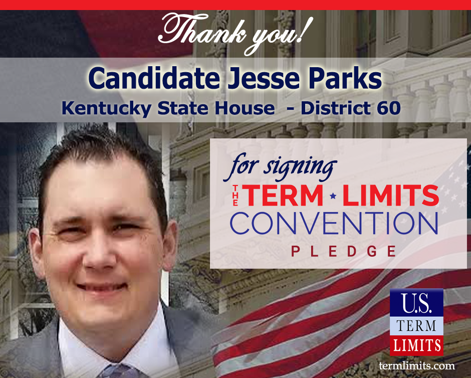U.S. Term Limits Praises Jesse Parks for Signing Pledge - U.S. Term Limits