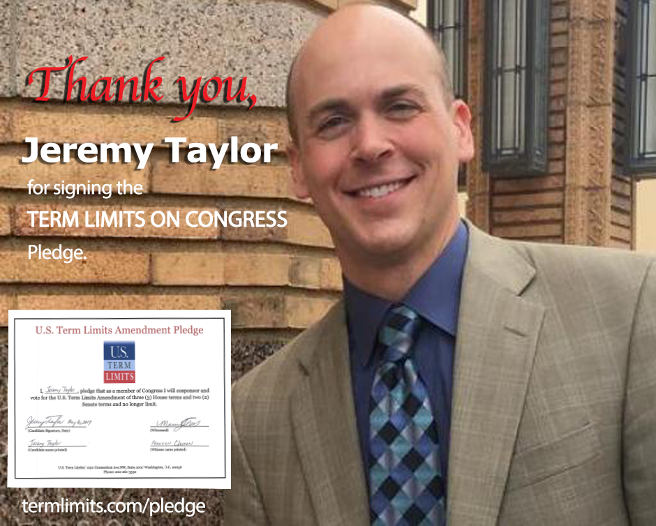 Jeremy Taylor Pledges Support for Term Limits on Congress - Term Limit ...