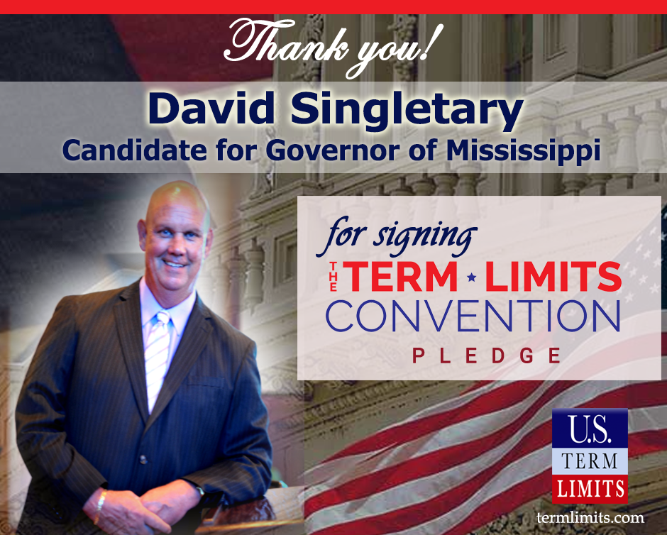 U.S. Term Limits Praises David Singletary for Signing Pledge - U.S ...