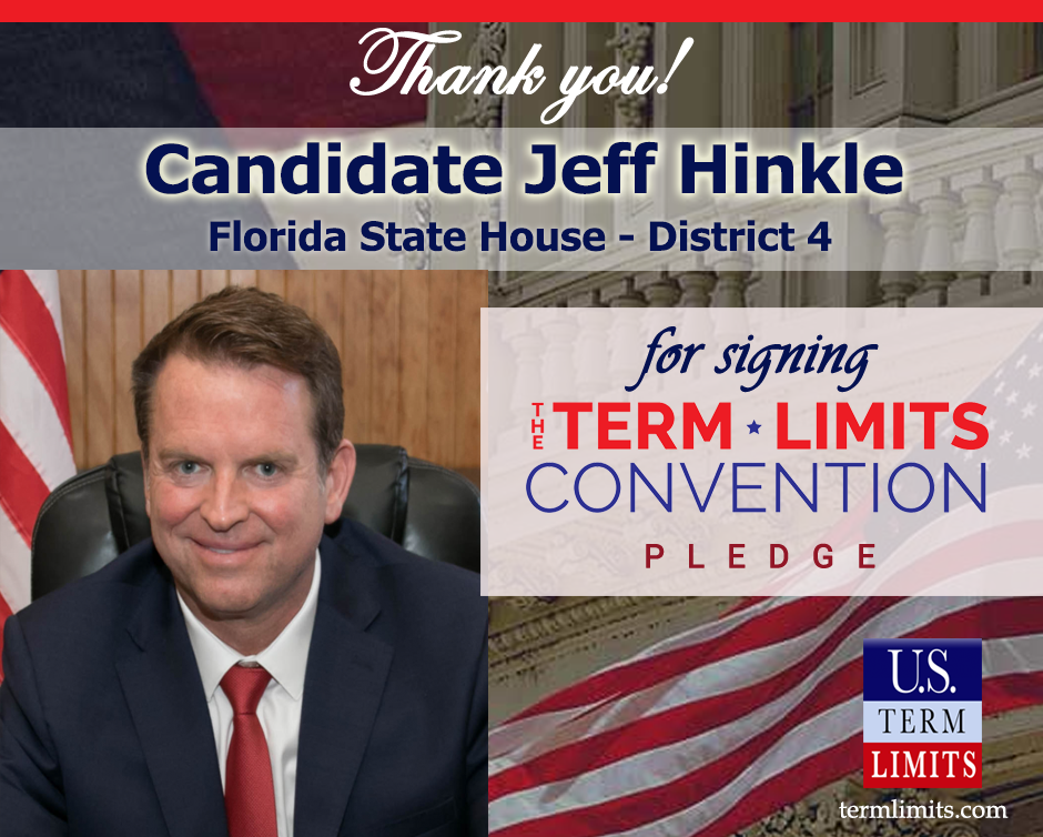 Jeff Hinkle Pledges To Support Congressional Term Limits - U.S. Term Limits