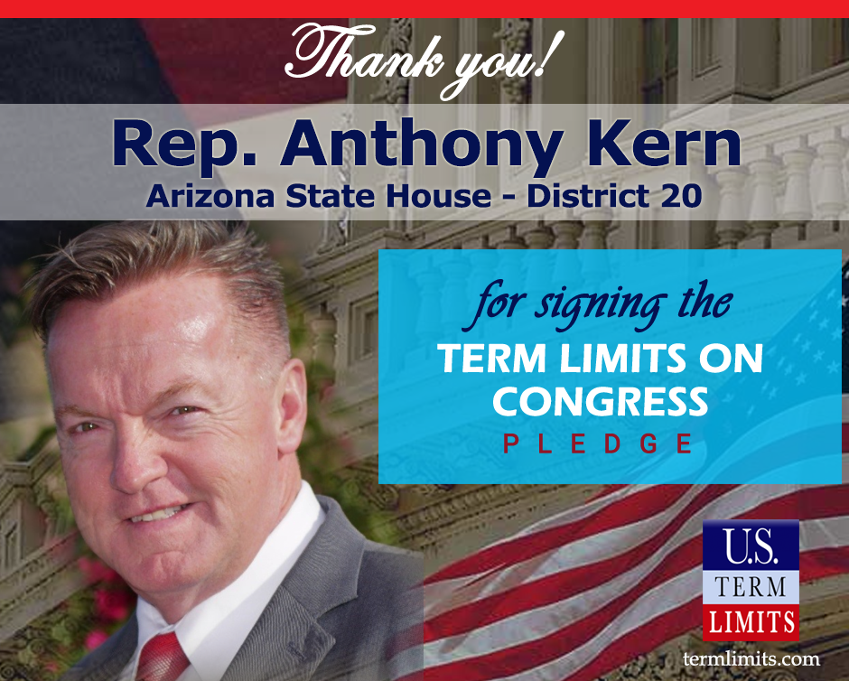 Rep. Anthony Kern Pledges To Support Congressional Term Limits - U.S ...