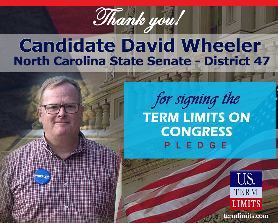 David Wheeler Pledges to Support Congressional Term Limits - U.S. Term ...