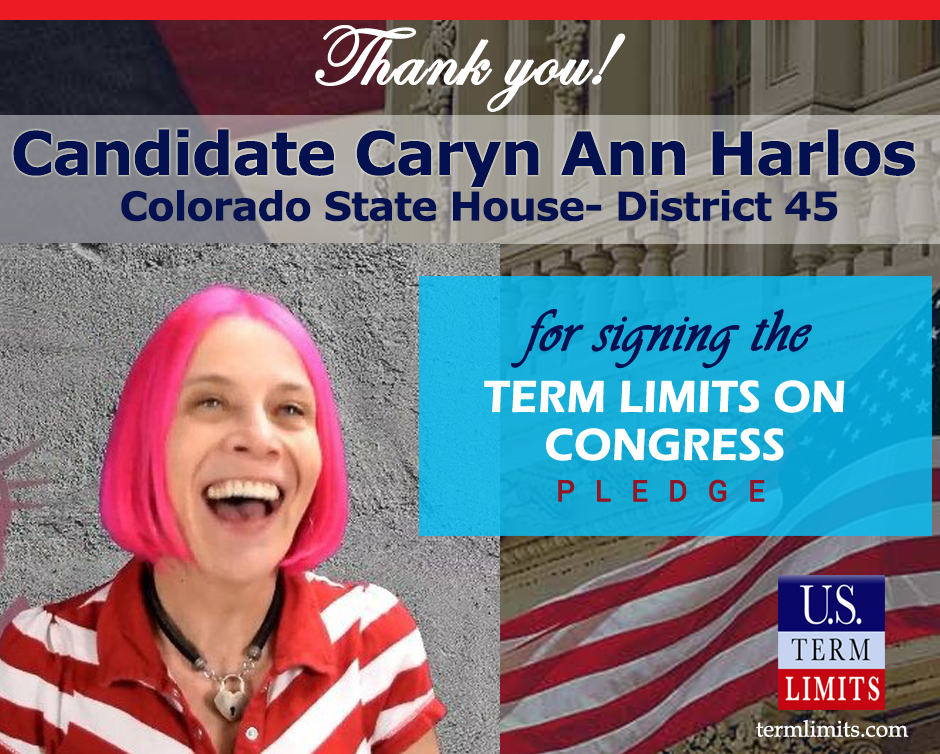 Caryn Ann Harlos Pledges to Support Congressional Term Limits - U.S ...