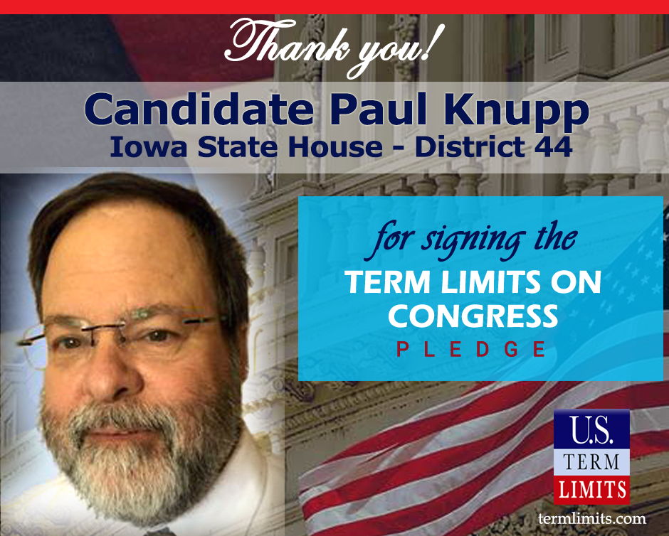 Paul Knupp Pledges to Support Congressional Term Limits - U.S. Term Limits