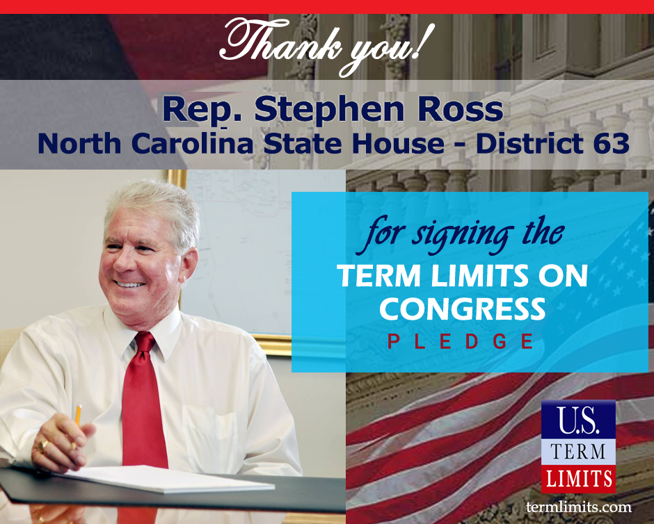 Rep. Stephen Ross Pledges to Support Congressional Term Limits - U.S ...