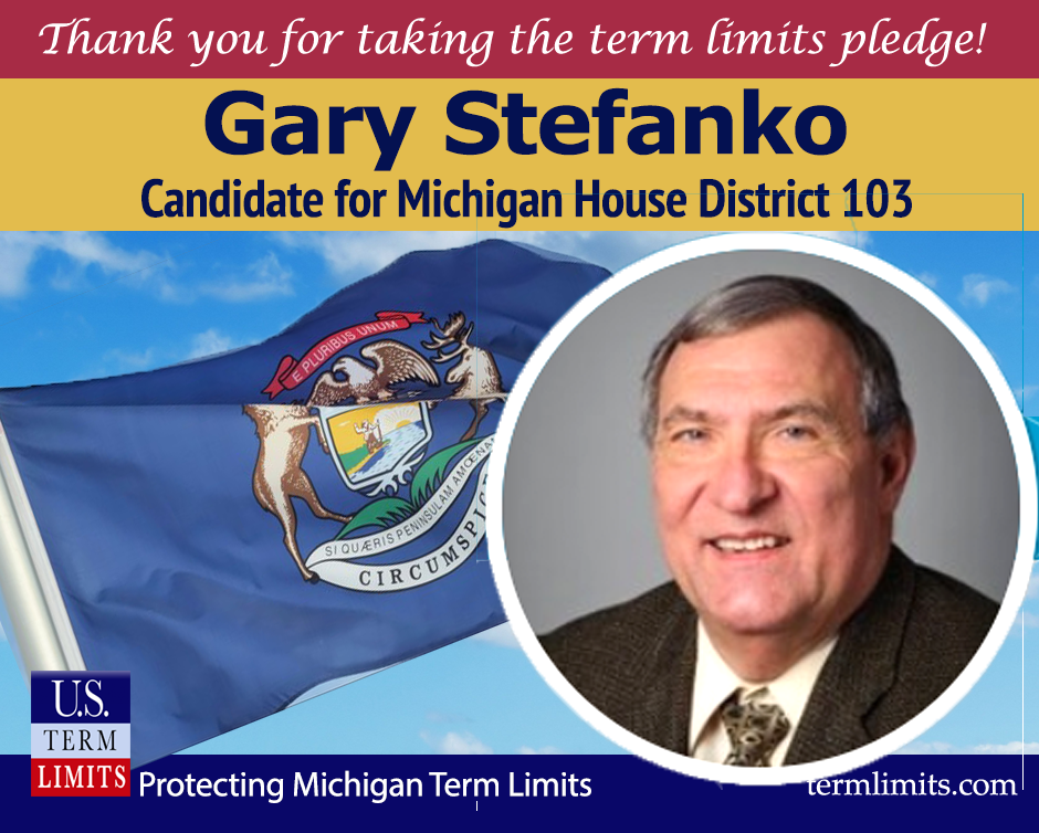 U.S. Term Limits Praises Gary Stefanko for Signing Pledge - Term Limit ...