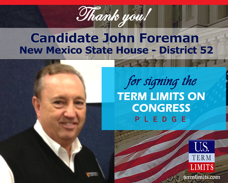 John Foreman Pledges to Support Congressional Term Limits - U.S. Term ...