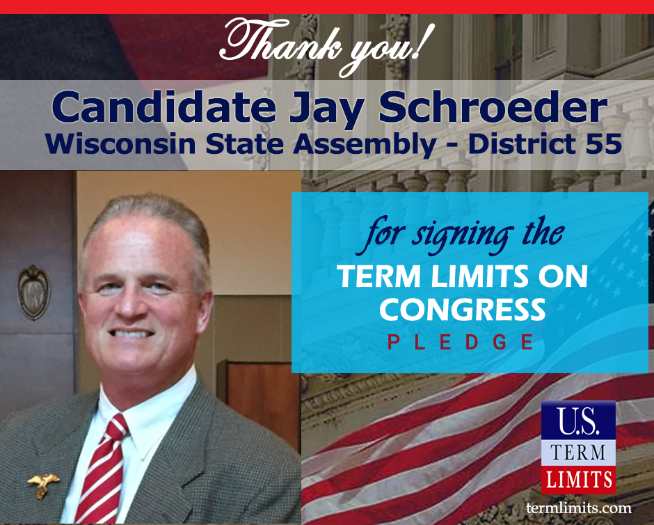 Jay Schroeder Pledges to Support Congressional Term Limits - U.S. Term ...