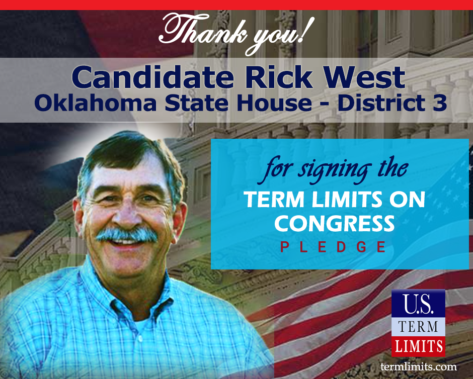 Rick West Pledges to Support Congressional Term Limits - U.S. Term Limits