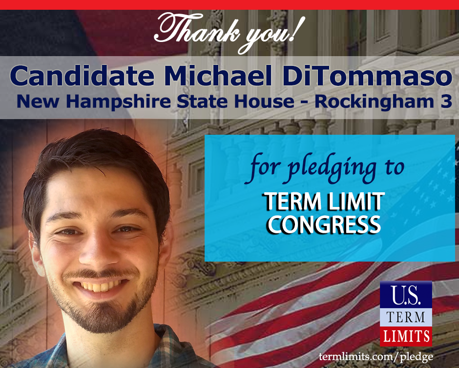 Michael DiTommaso Pledges to Support Congressional Term Limits - U.S ...