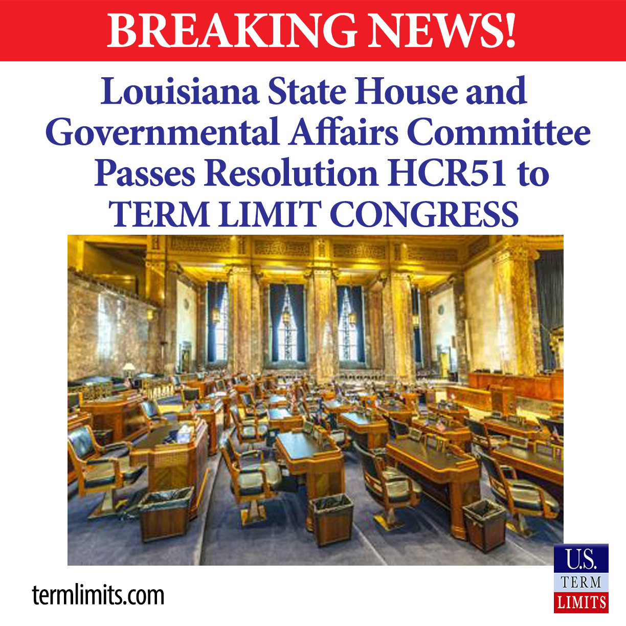 Louisiana House Committee Passes Resolution to Term Limit Congress - U ...