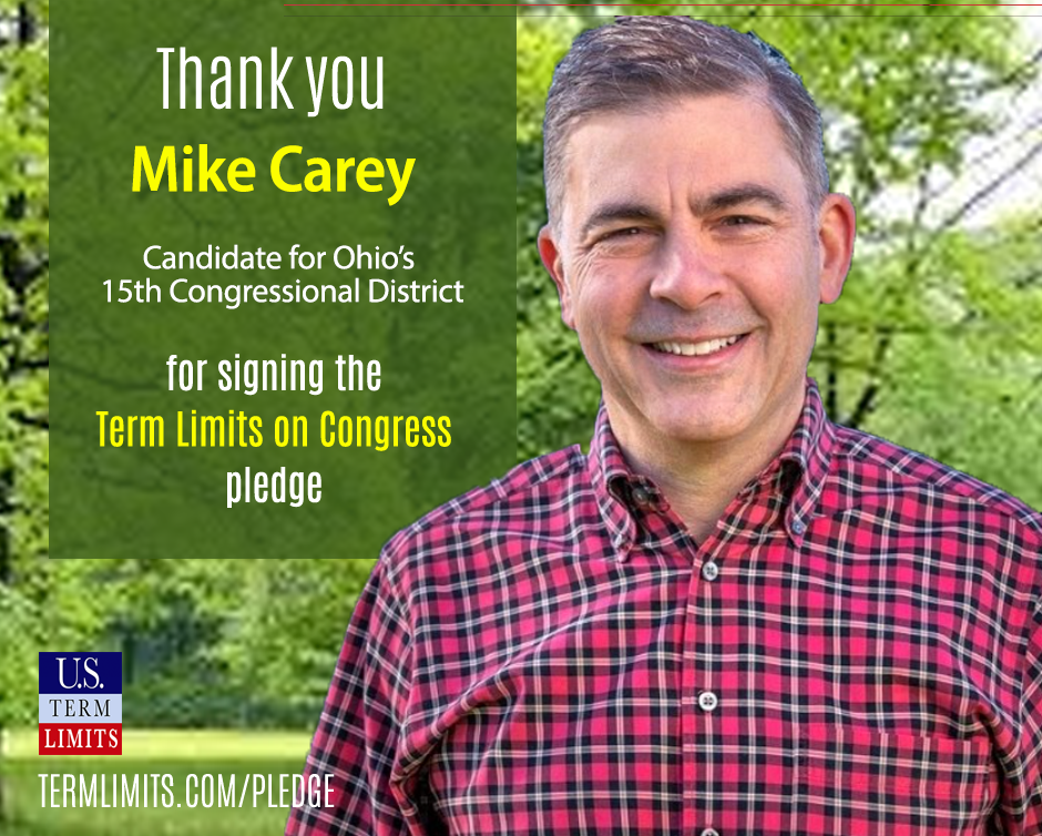 Mike Carey Pledges to Support Term Limits on Congress - U.S. Term Limits