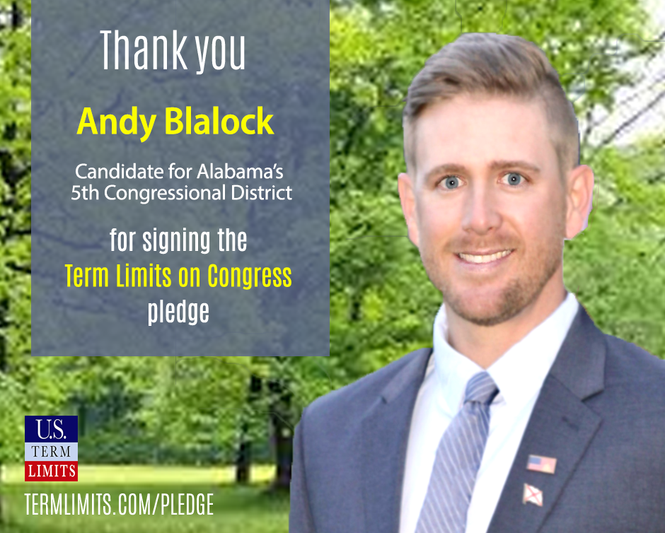 Andy Blalock Pledges to Support Term Limits on Congress - U.S. Term Limits