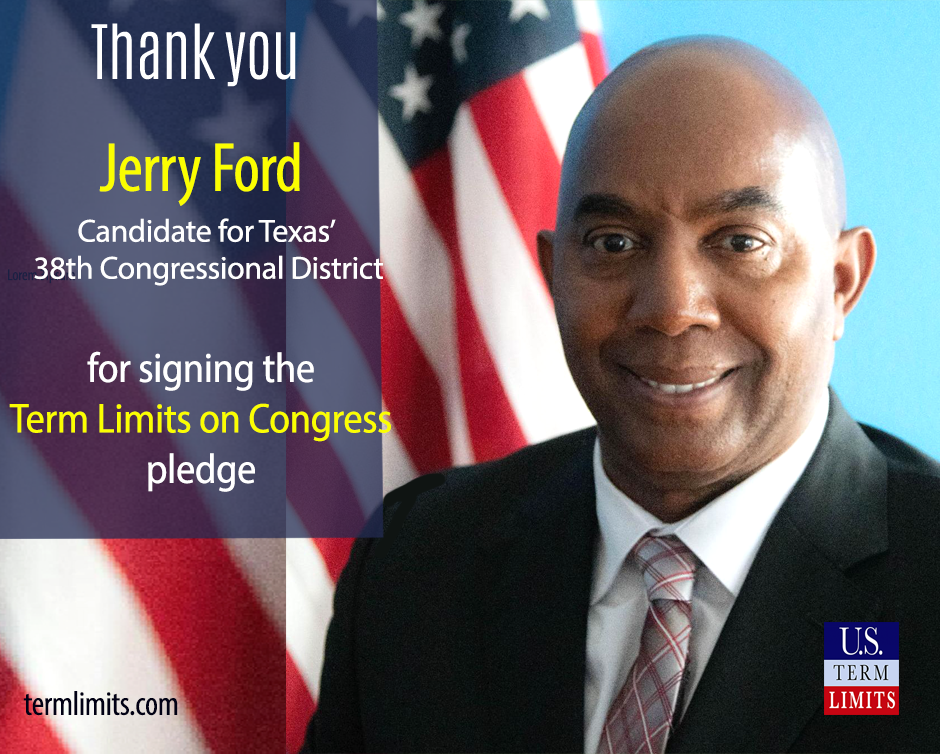 Jerry Ford Pledges to Support Term Limits on Congress - U.S. Term Limits