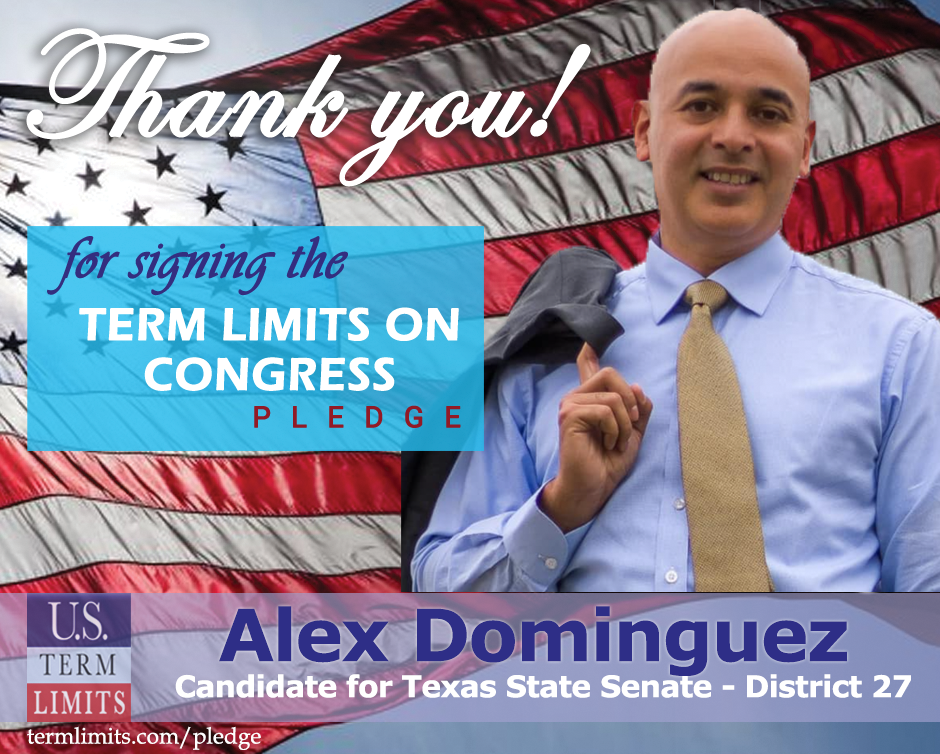Alex Dominguez Pledges to Support Congressional Term Limits - Term ...