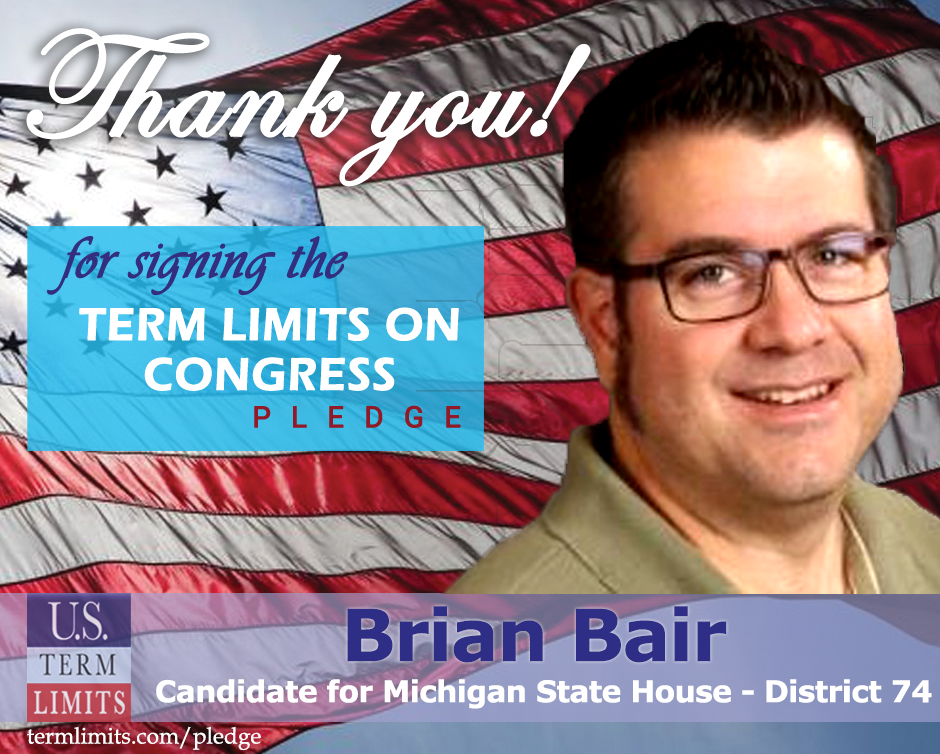 Brian Bair Pledges to Support Congressional Term Limits - U.S. Term Limits