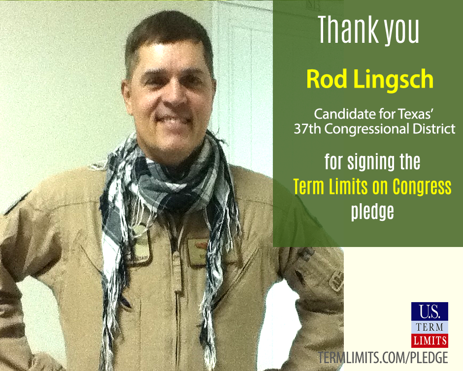 Rod Lingsch Pledges to Support Term Limits on Congress - U.S. Term Limits