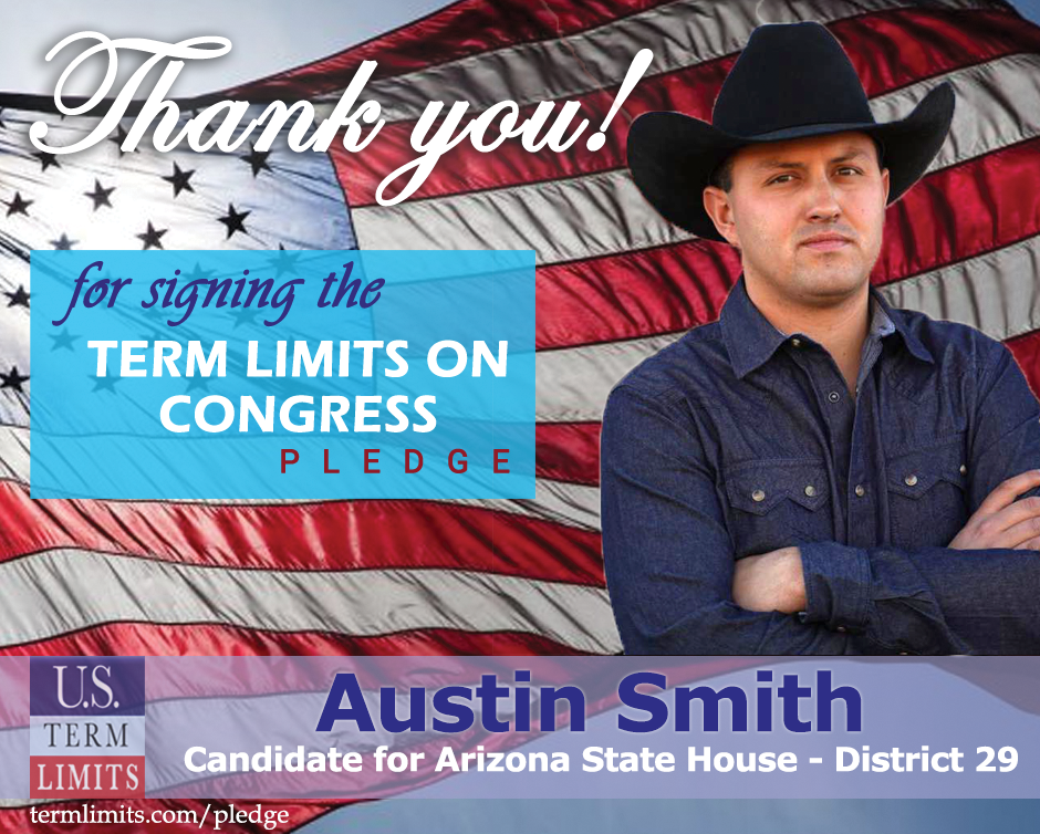 Austin Smith Pledges to Support Congressional Term Limits - U.S. Term ...