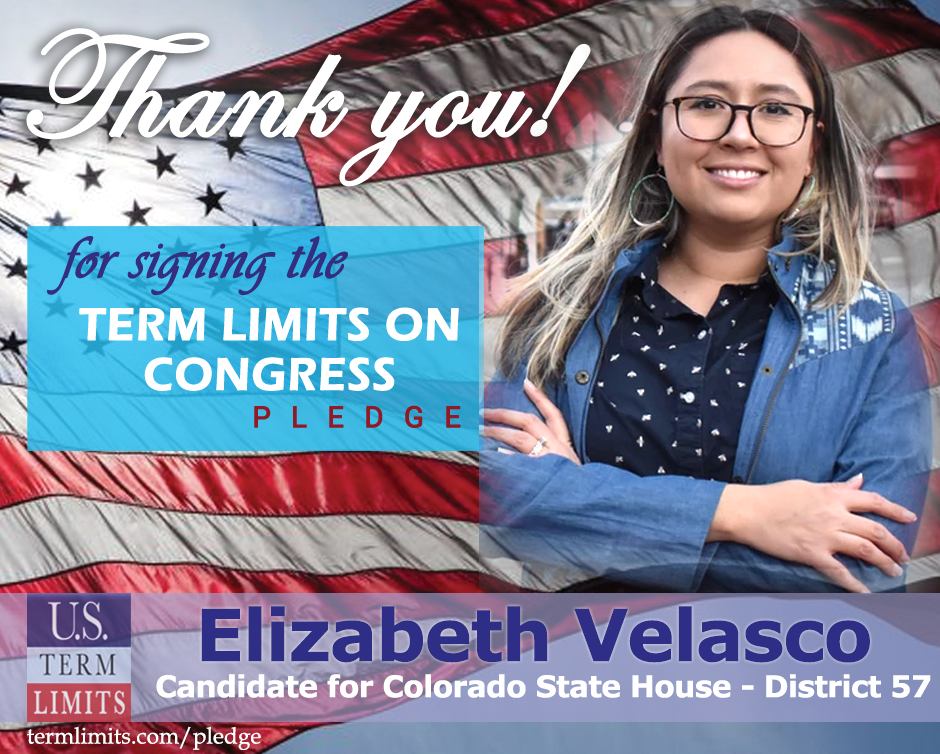Elizabeth Velasco Pledges to Support Congressional Term Limits - U.S ...