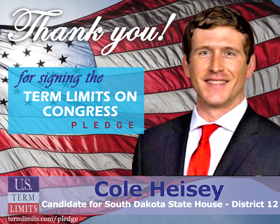 Cole Heisey Pledges to Support Congressional Term Limits - U.S. Term Limits