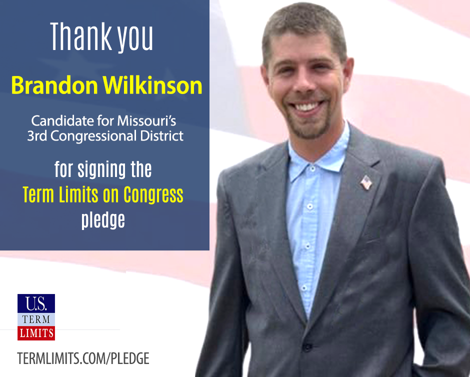Brandon Wilkinson Pledges to Support Term Limits on Congress - U.S ...