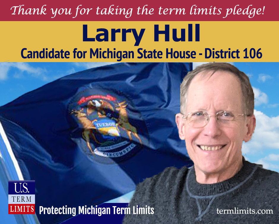 U.S. Term Limits Praises Larry Hull for Signing Pledge - U.S. Term Limits