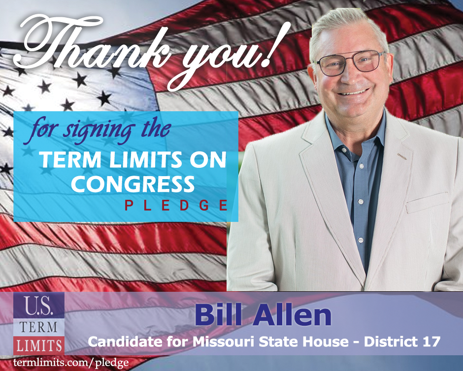 Bill Allen Pledges to Support Congressional Term Limits - U.S. Term Limits