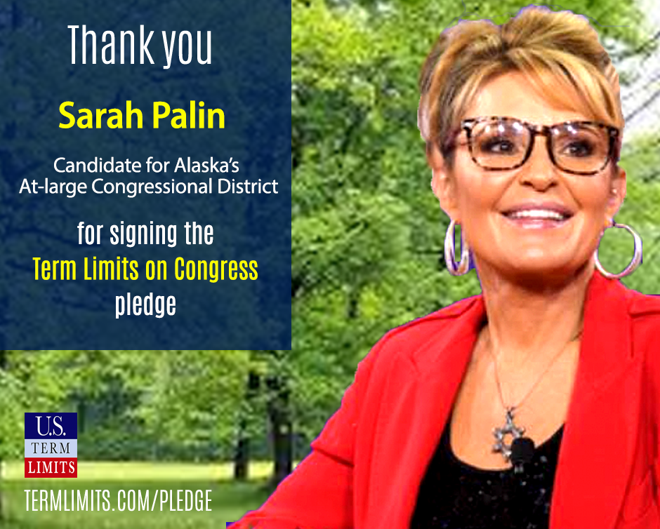 Sarah Palin Pledges to Support Term Limits on Congress - U.S. Term Limits
