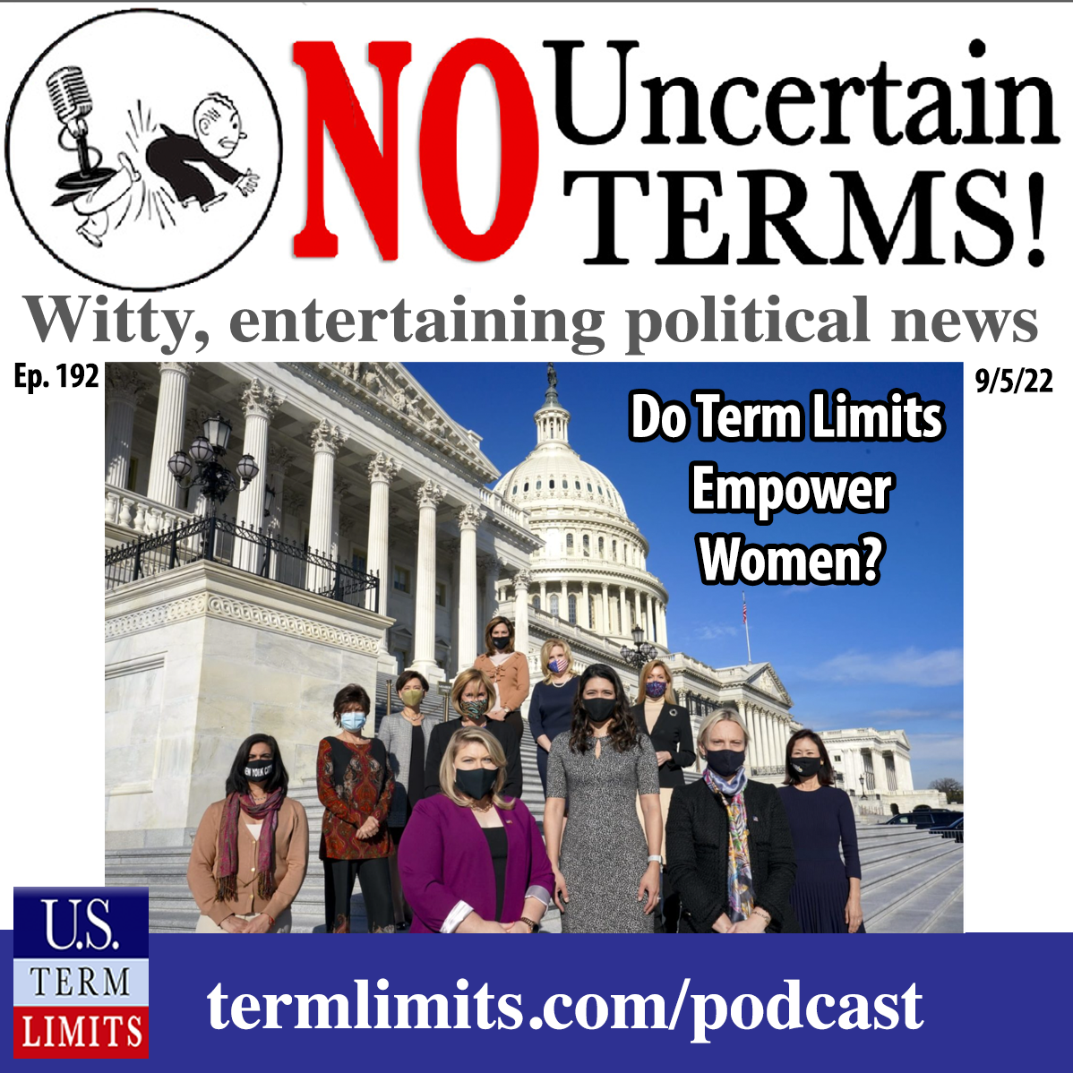 NUT Podcast Episode 192: Do Term Limits Empower Women? - U.S. Term Limits