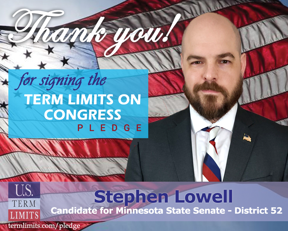 Stephen Lowell Pledges to Support Congressional Term Limits - U.S. Term ...