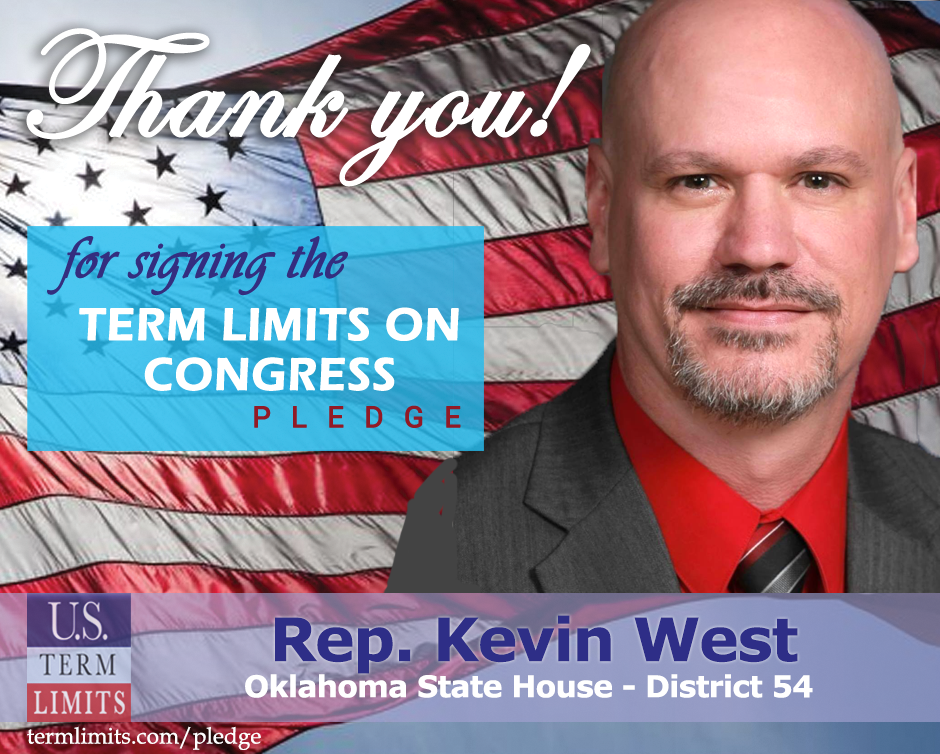Rep. Kevin West Pledges to Support Congressional Term Limits - U.S ...
