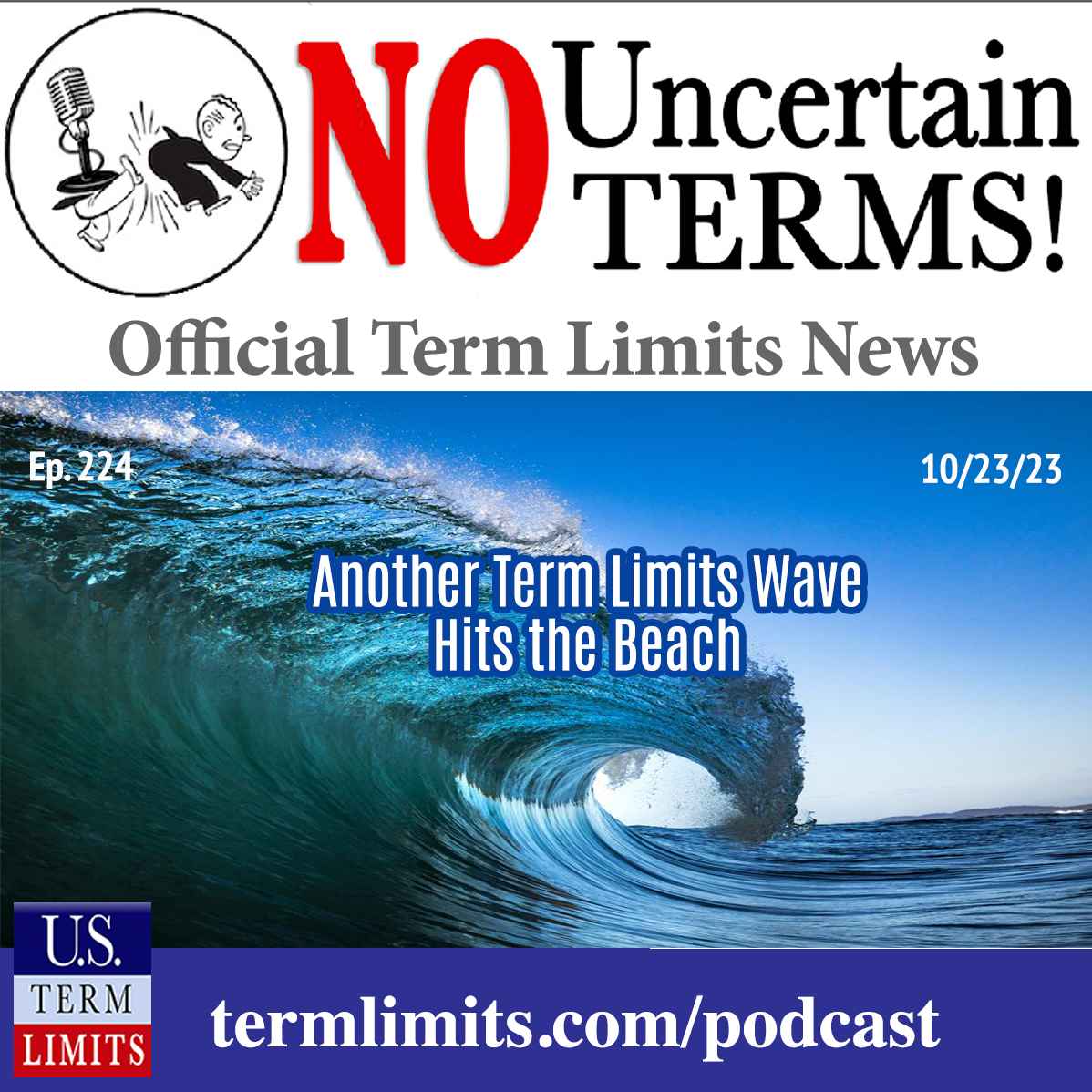 NUT Podcast Episode 224: Another Term Limits Wave Hits the Beach - U.S ...