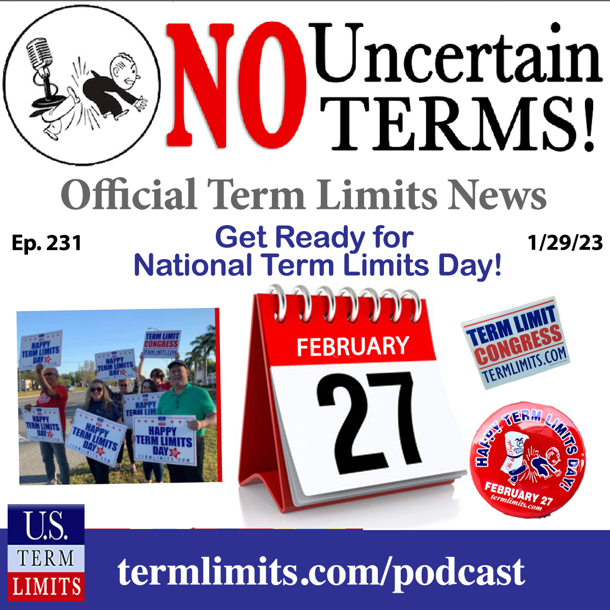 NUT Podcast Episode 231: Get Ready for Term Limits Day on Feb 27th! - U ...