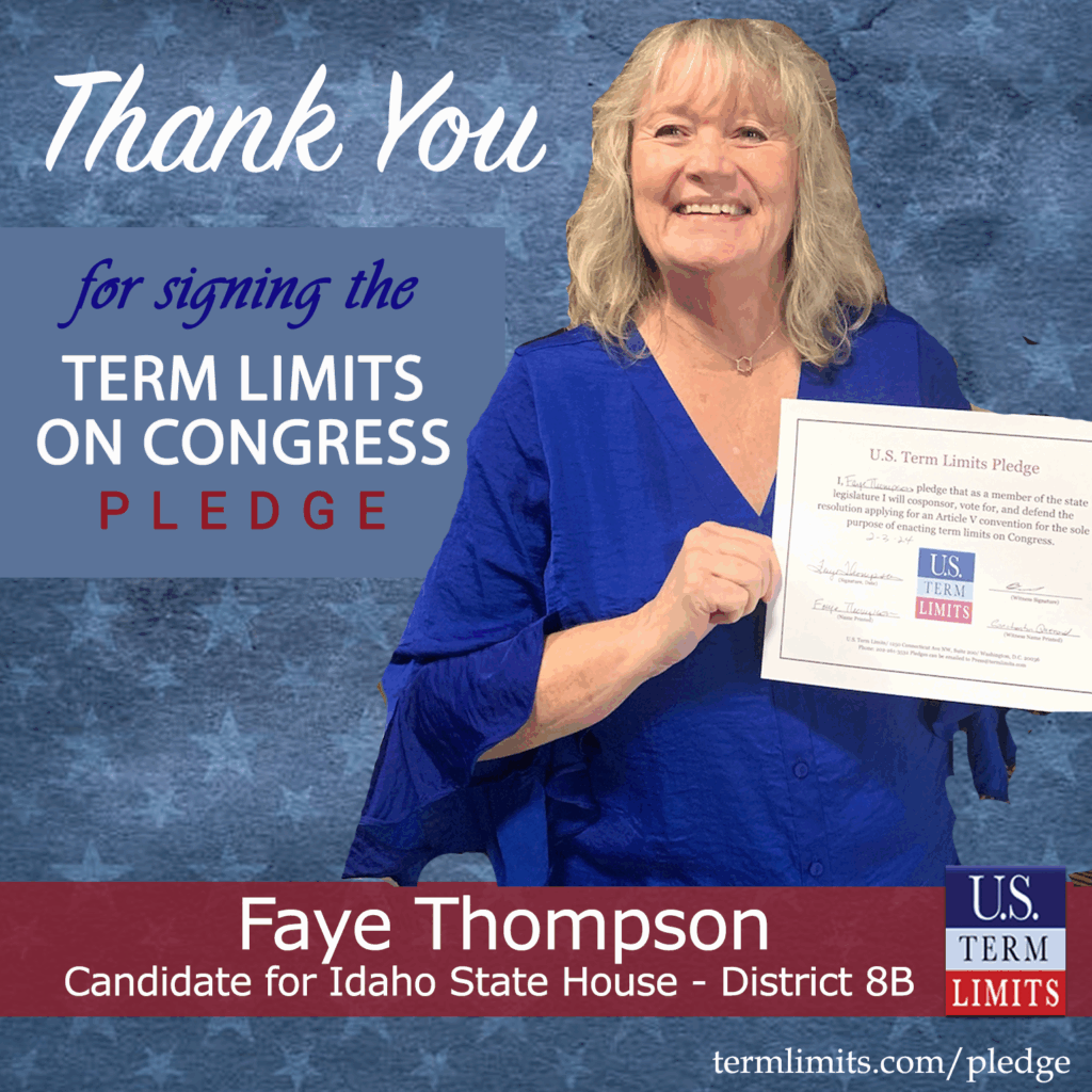 Faye Thompson Pledges to Support Congressional Term Limits - U.S. Term ...