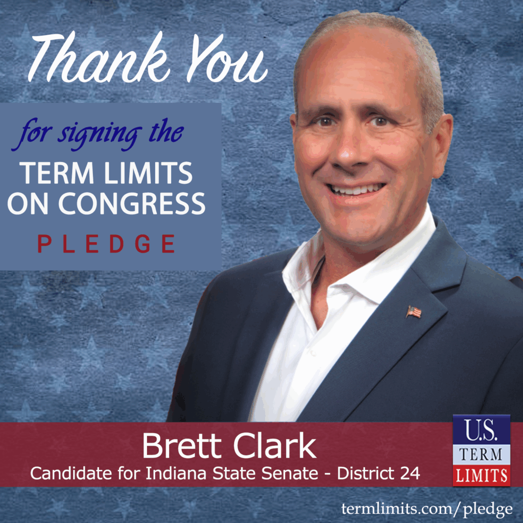 Brett Clark Pledges to Support Congressional Term Limits - U.S. Term Limits