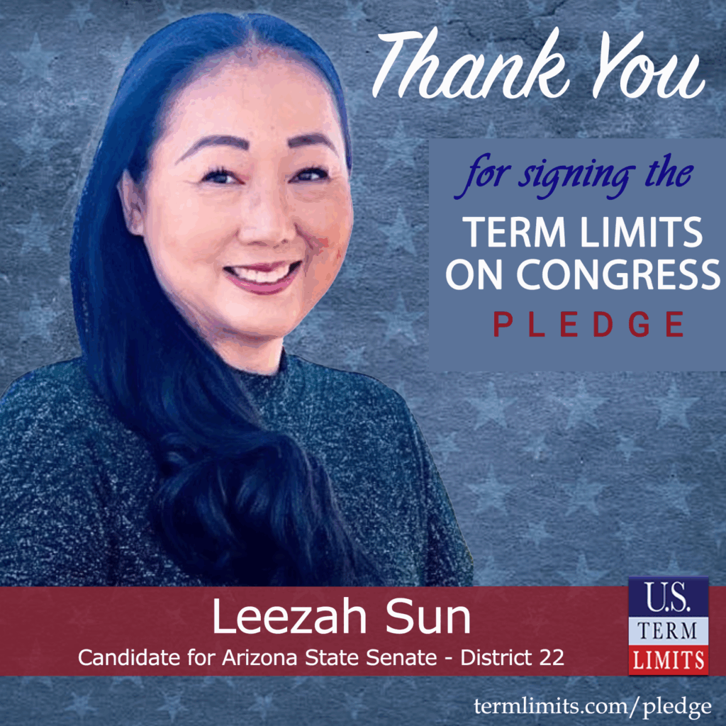 Leezah Sun Pledges to Support Congressional Term Limits - U.S. Term Limits