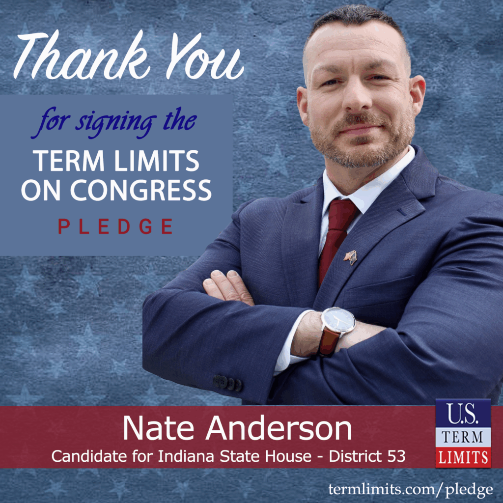 Nate Anderson Pledges to Support Congressional Term Limits - U.S. Term ...