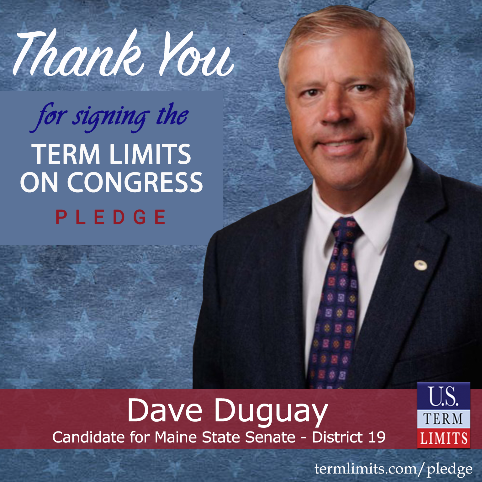Dave Duguay Pledges to Support Congressional Term Limits - Term Limit ...