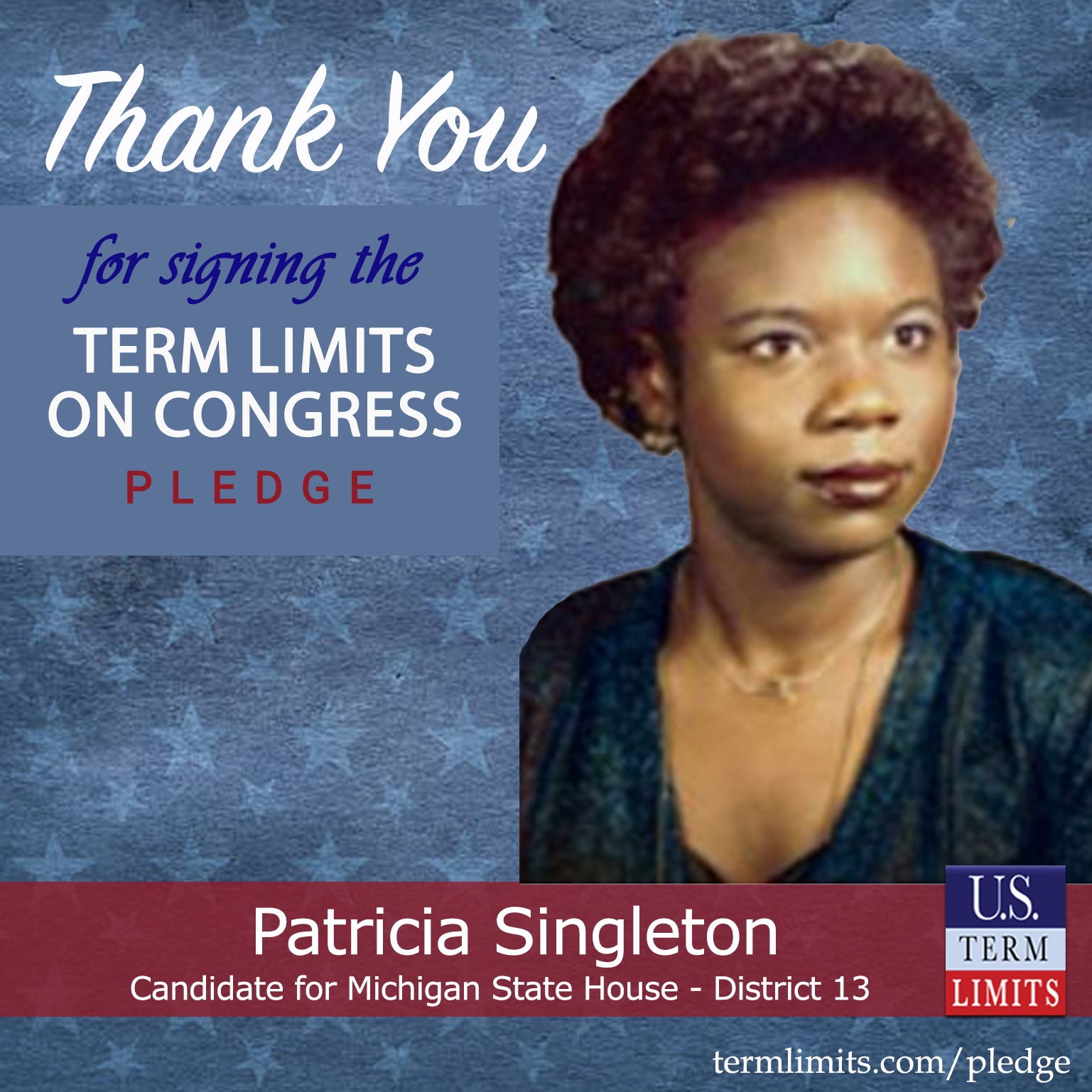 Patricia Singleton Pledges to Support Congressional Term Limits - U.S ...