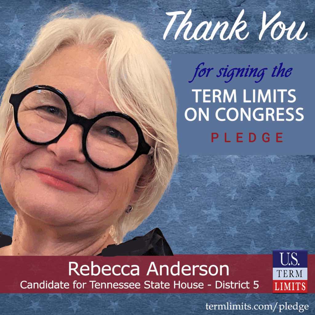 Rebecca Anderson Pledges to Support Congressional Term Limits - U.S ...