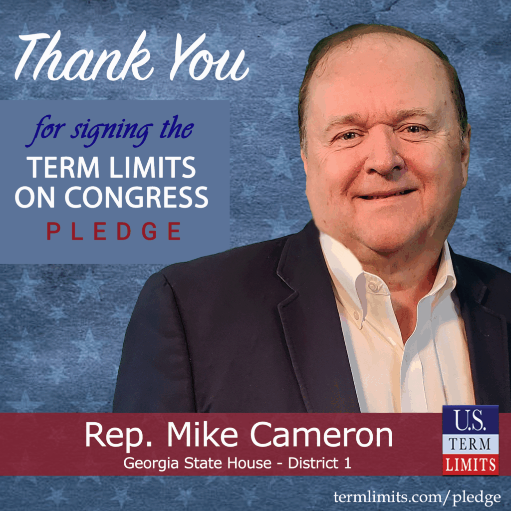 Rep. Mike Cameron Pledges to Support Congressional Term Limits - U.S ...