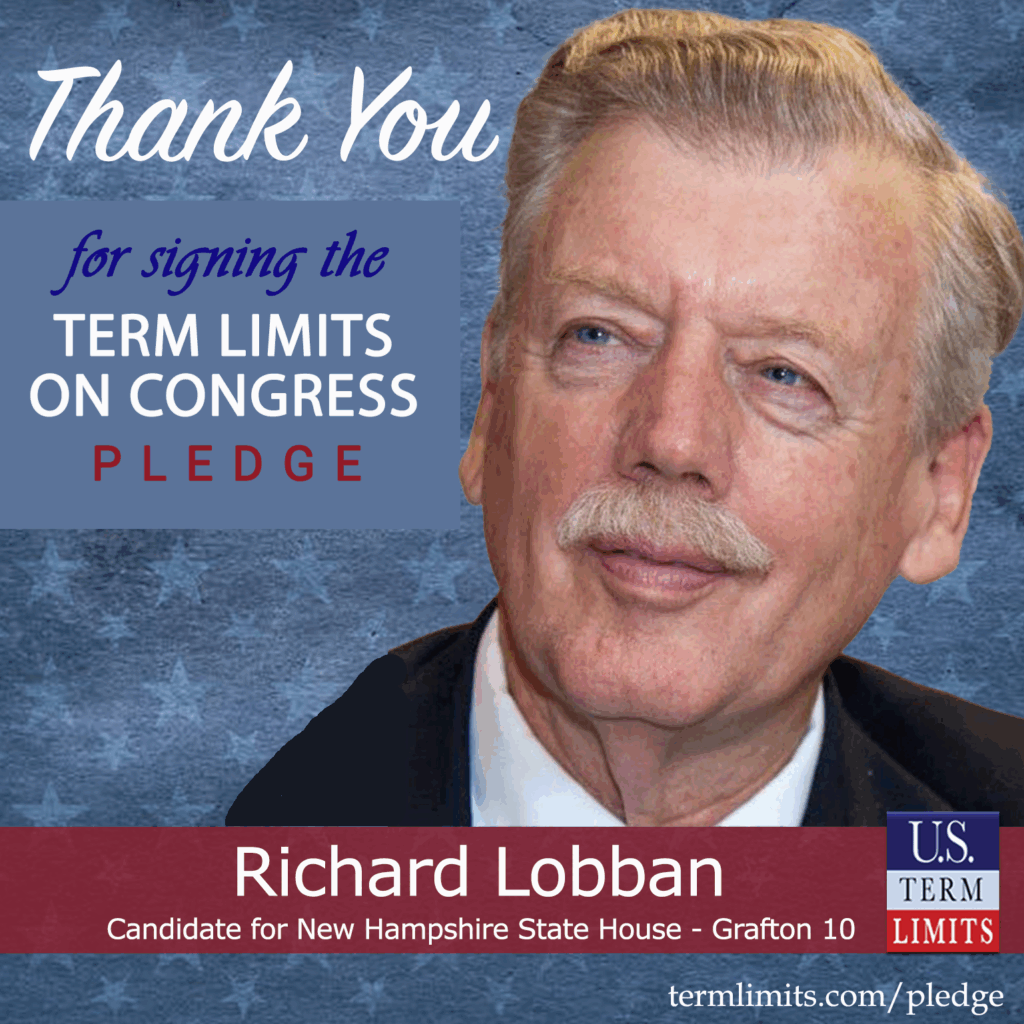 Richard Lobban Pledges to Support Congressional Term Limits - U.S. Term ...