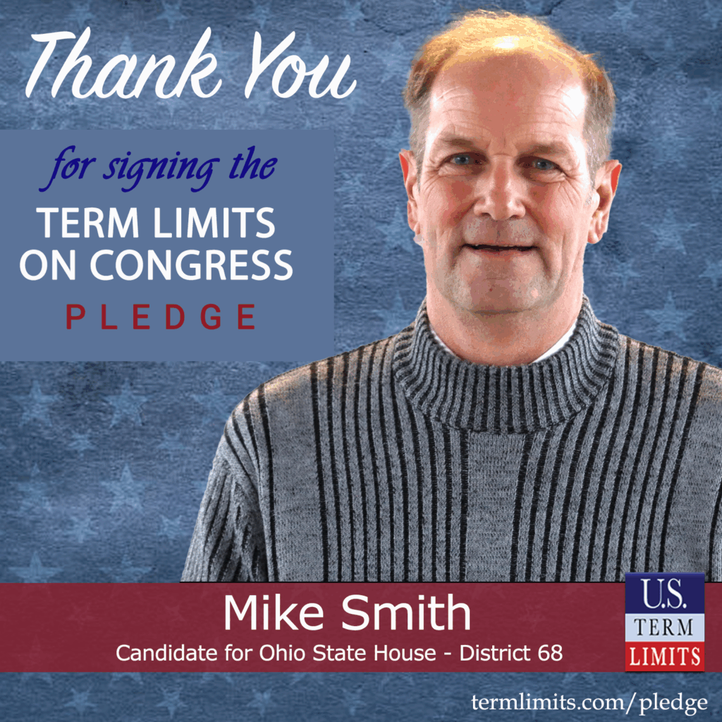 Mike Smith Pledges to Support Congressional Term Limits - U.S. Term Limits