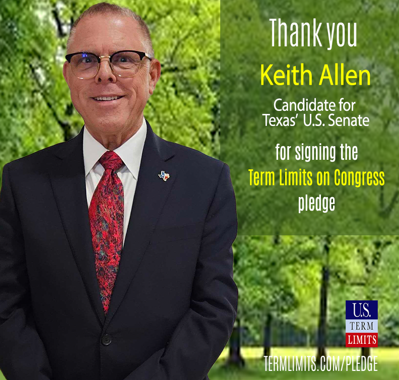 Keith Allen Pledges to Support Term Limits on Congress - U.S. Term Limits