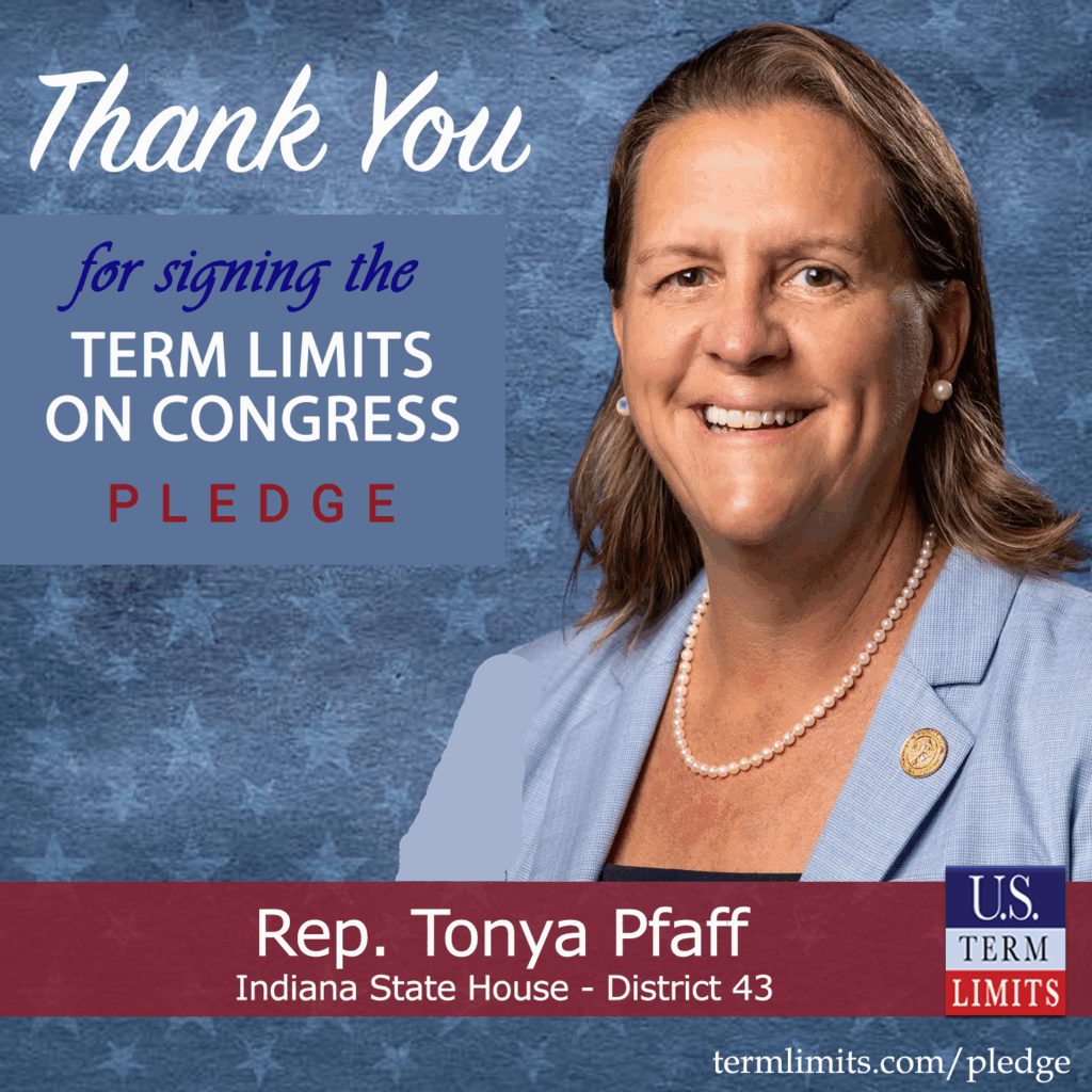 Rep. Tonya Pfaff Pledges to Support Congressional Term Limits - U.S ...