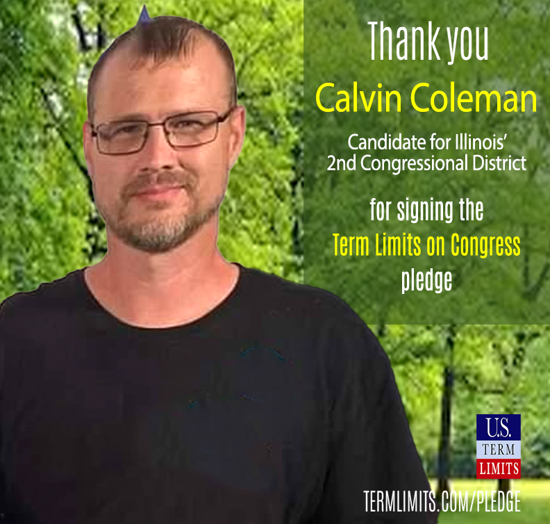Calvin Coleman Pledges to Support Term Limits on Congress - U.S. Term ...