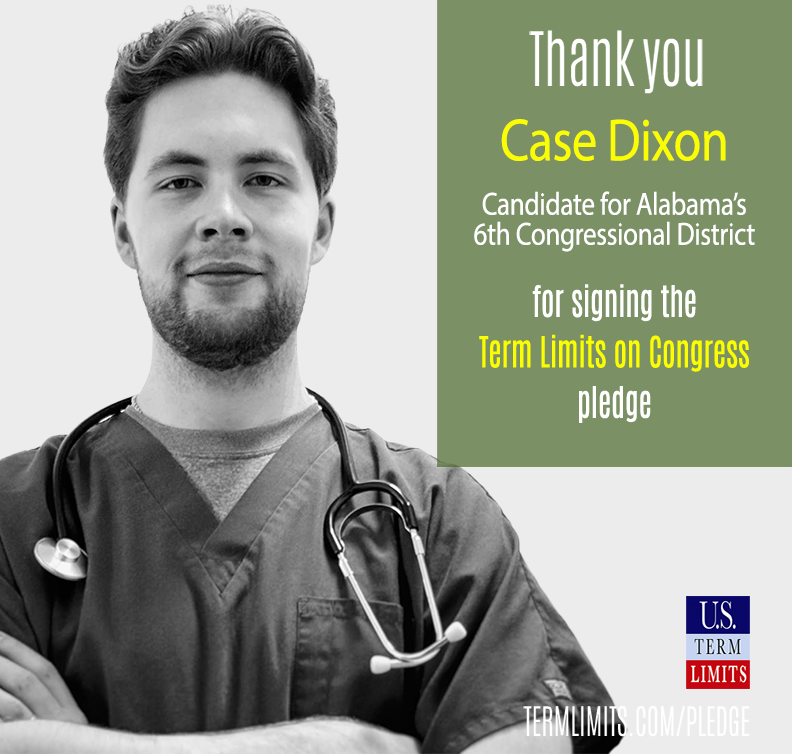 Case Dixon Pledges to Support Term Limits on Congress - U.S. Term Limits