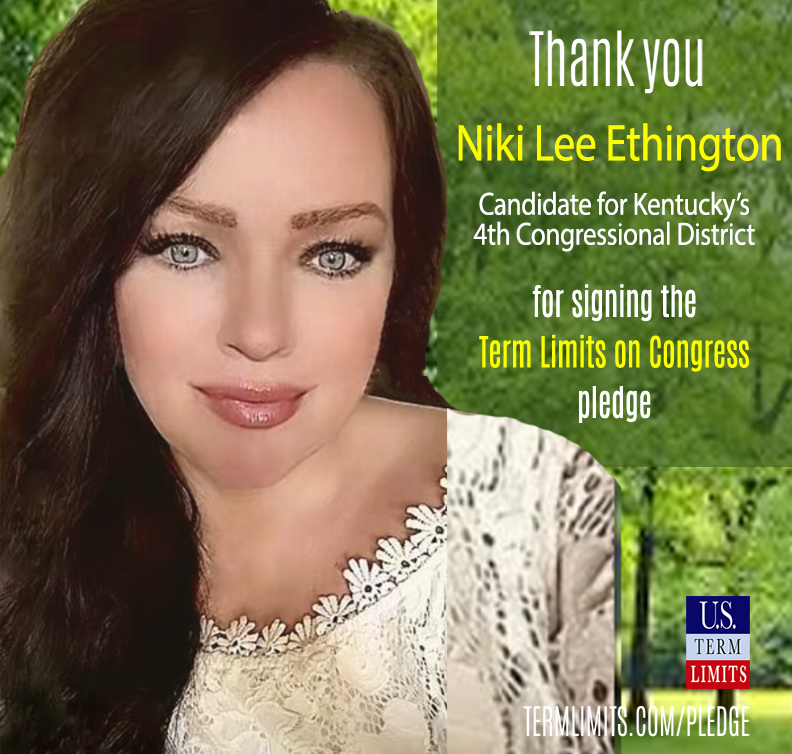 Niki Lee Ethington Pledges to Support Term Limits on Congress - U.S ...