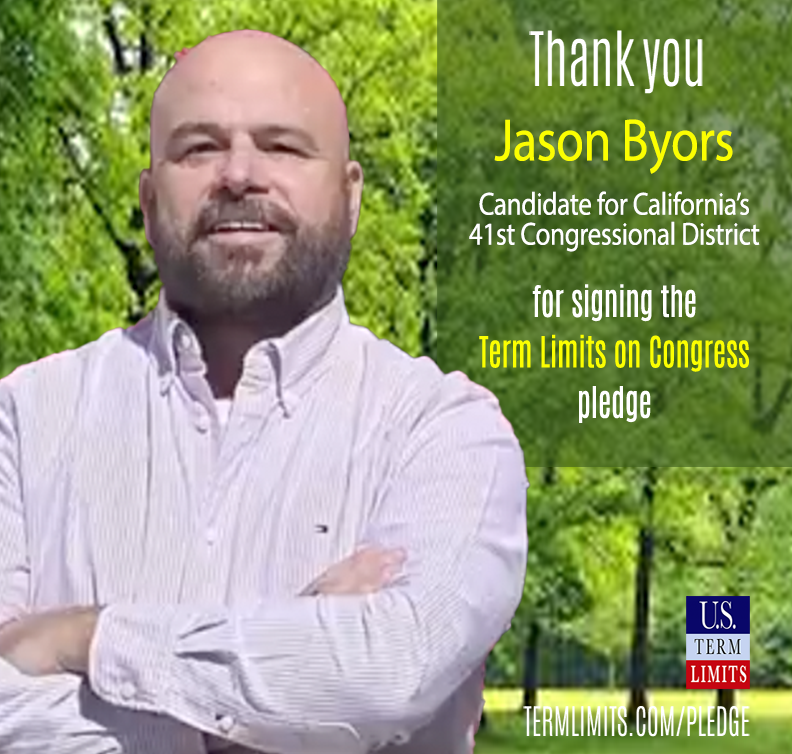 Jason Byors Pledges to Support Term Limits on Congress - U.S. Term Limits